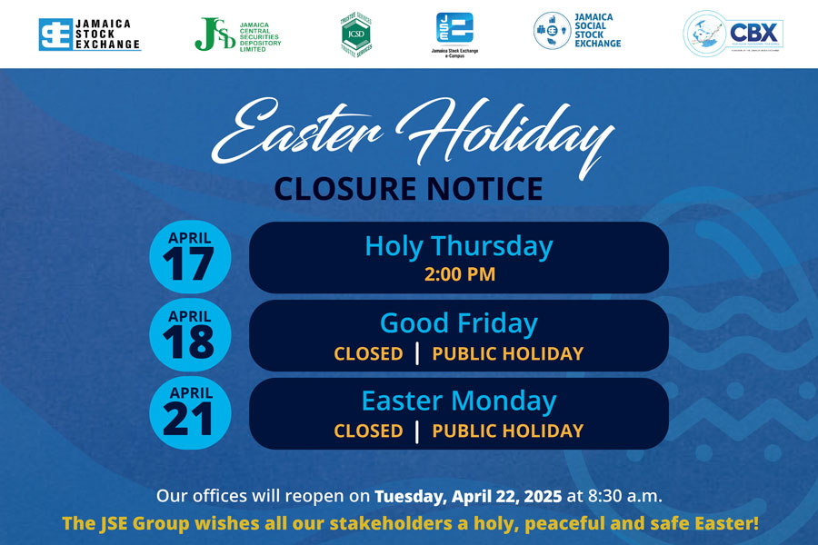 Easter Holiday Closure Notice | Jamaica Stock Exchange